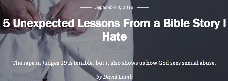Five Lessons from a Bible Story I Hate · David T. Lamb